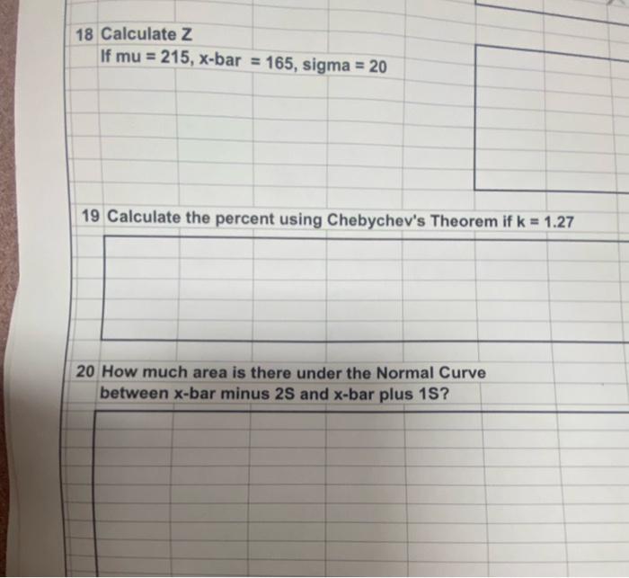 Solved cv=25 18 Calculate Z If mu = 215, x-bar = 165, sigma | Chegg.com