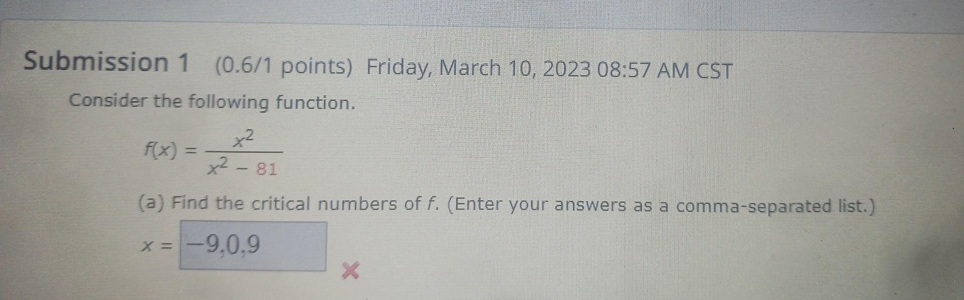 Solved Consider the following function. f(x)=10x+x1 (a) Find | Chegg.com