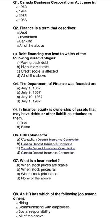 Solved Q1. Canada Business Corporations Act came in: 1983 | Chegg.com