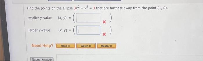 Solved Find the points on the ellipse 3x2+y2=3 that are | Chegg.com