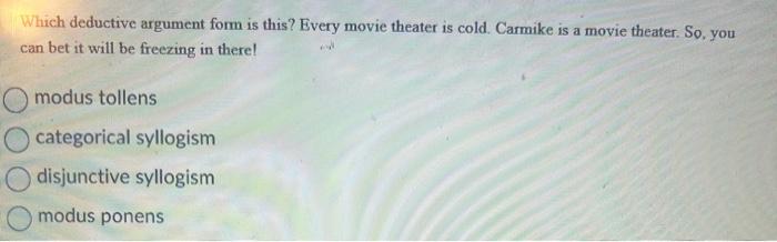 Which deductive argument form is this? No | Chegg.com