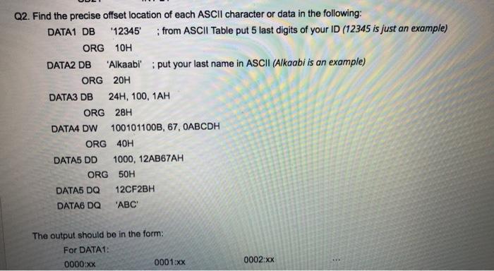 Q2. Find the precise offset location of each ASCII | Chegg.com