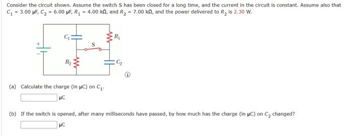 Solved Consider the circuit shown. Assume the switch S has | Chegg.com