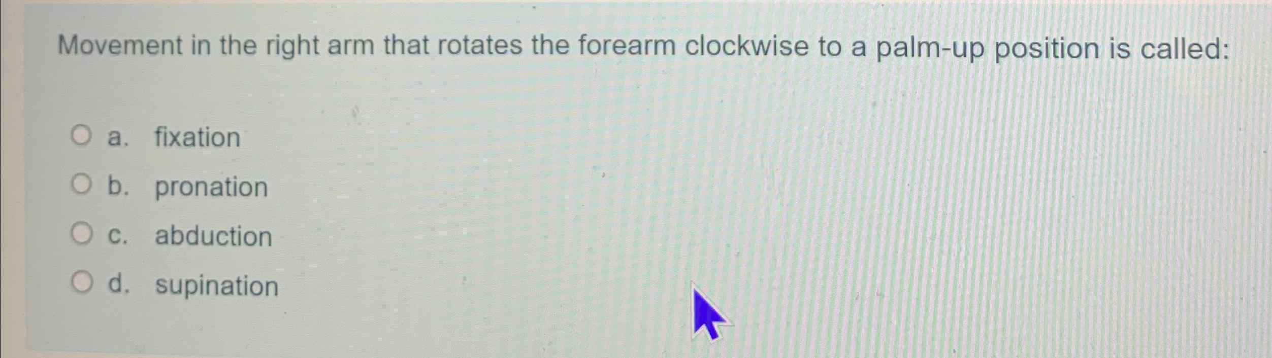Solved Movement in the right arm that rotates the forearm | Chegg.com