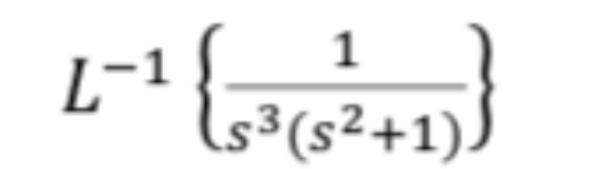 Solved L-1{1s3(s2+1)}Find inverse of laplace using | Chegg.com