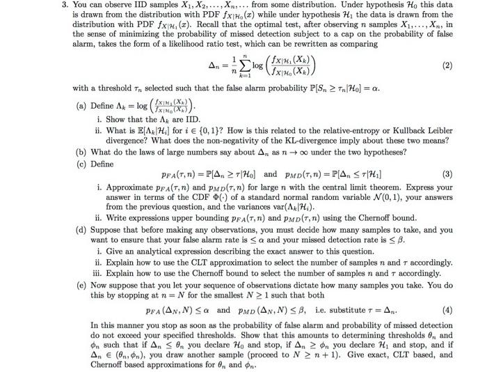 Solved 3. You can observe IID samples X1,X2,…,Xn,… from some | Chegg.com
