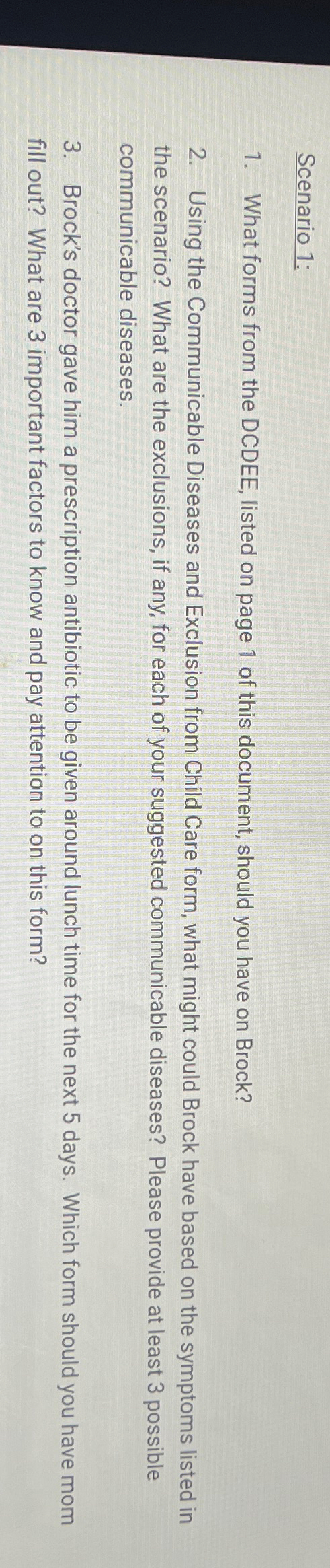 Solved Scenario 1:What forms from the DCDEE, listed on page | Chegg.com