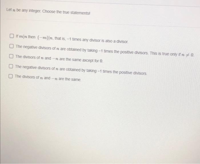 Solved Let n be any integer. Choose the true statements! If | Chegg.com