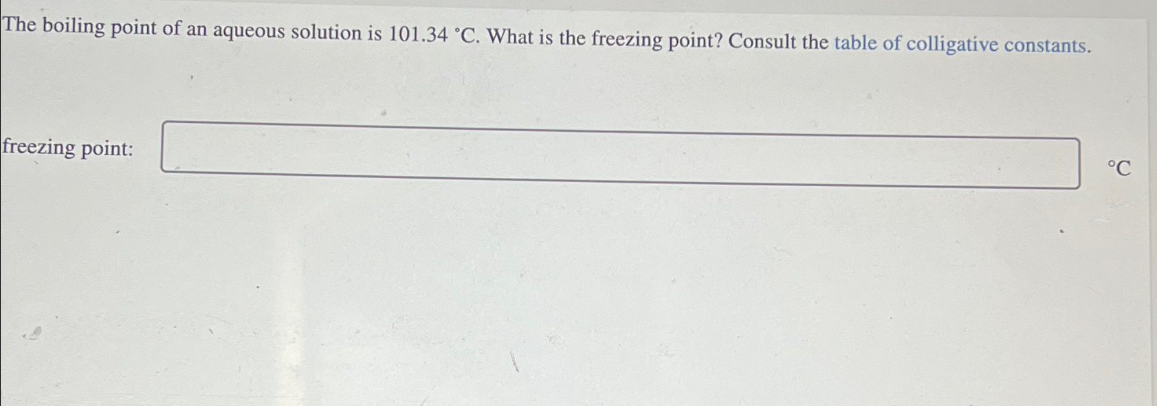 Solved The boiling point of an aqueous solution is 101.34°C. | Chegg.com