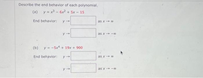 Describe the end behavior of each polynomial. (a) | Chegg.com