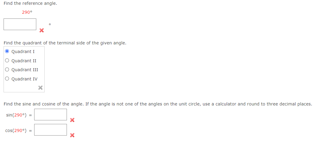Solved Find the reference angle.290°Find the quadrant of the | Chegg.com