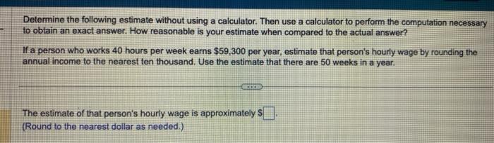 Solved Determine the following estimate without using a | Chegg.com