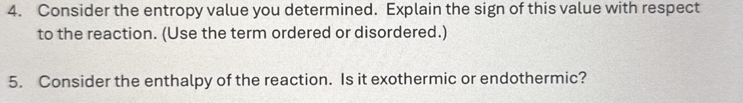 Solved Consider the entropy value you determined. Explain | Chegg.com