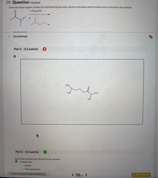 Solved 28 Question (3 points) Draw the major organic product | Chegg.com