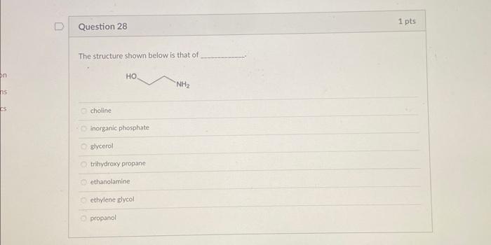 Solved Question 28 The structure shown below is that of | Chegg.com