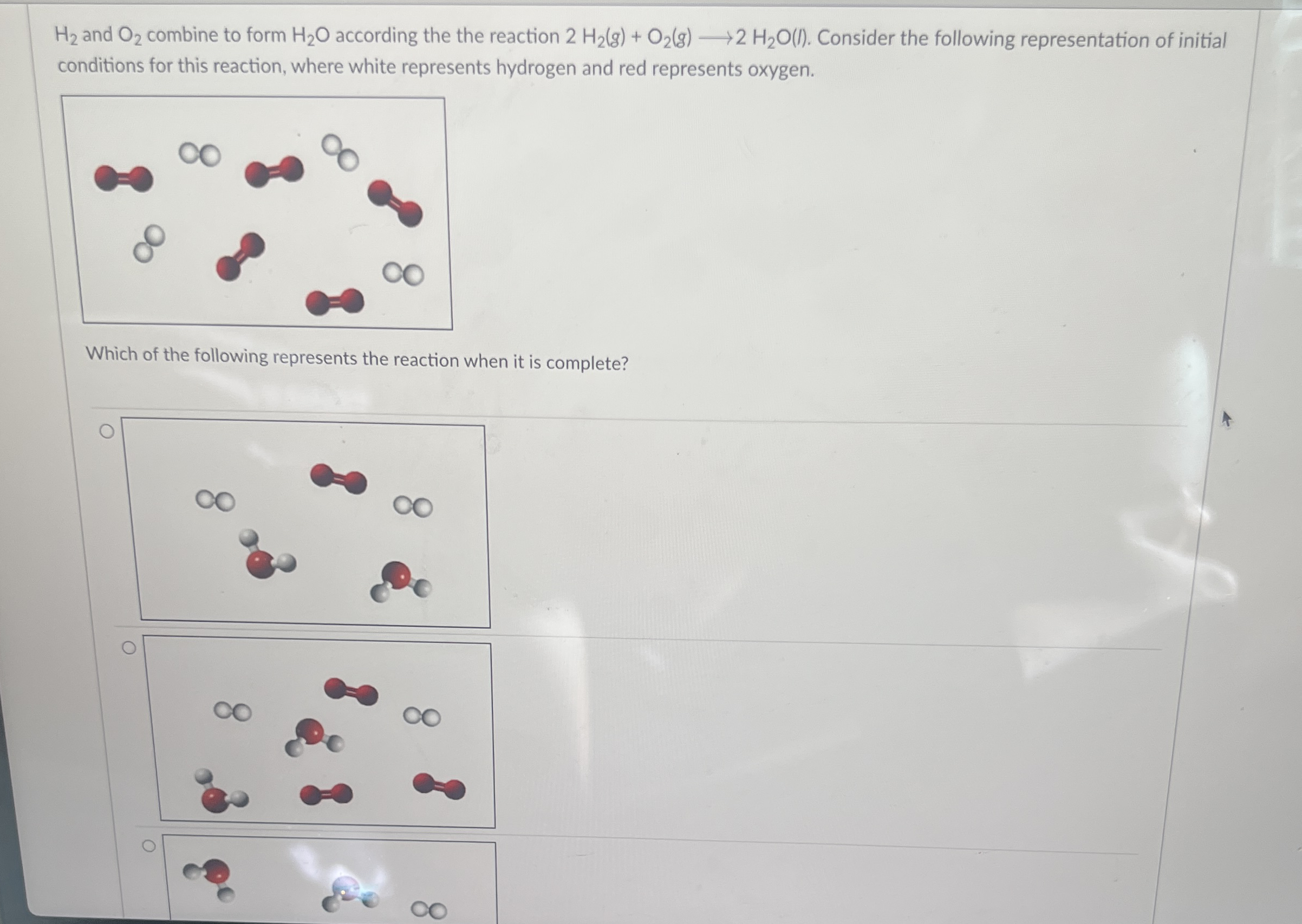 Solved H2 ﻿and O2 ﻿combine to form H2O ﻿according the the | Chegg.com