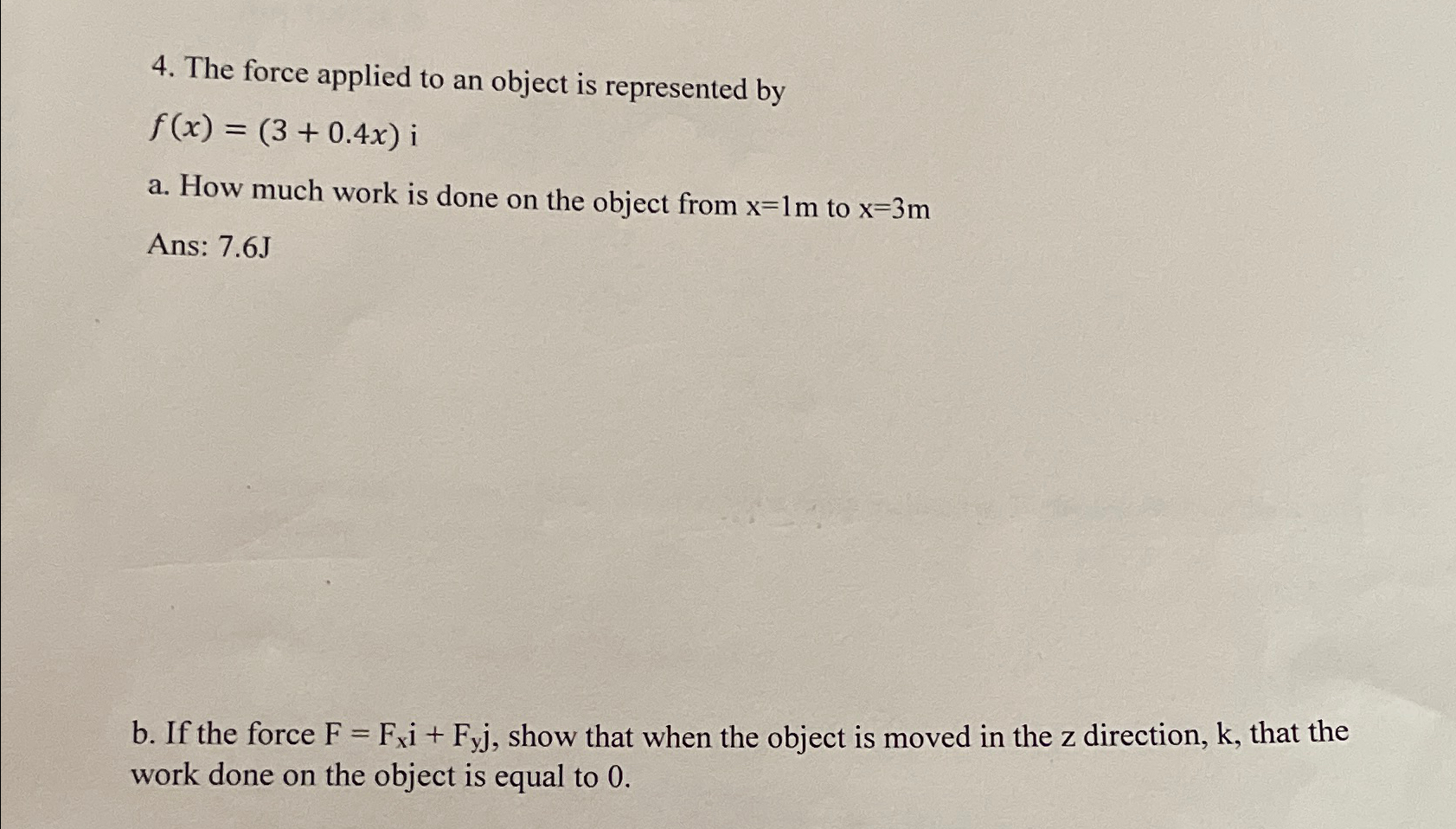 Solved The force applied to an object is represented | Chegg.com