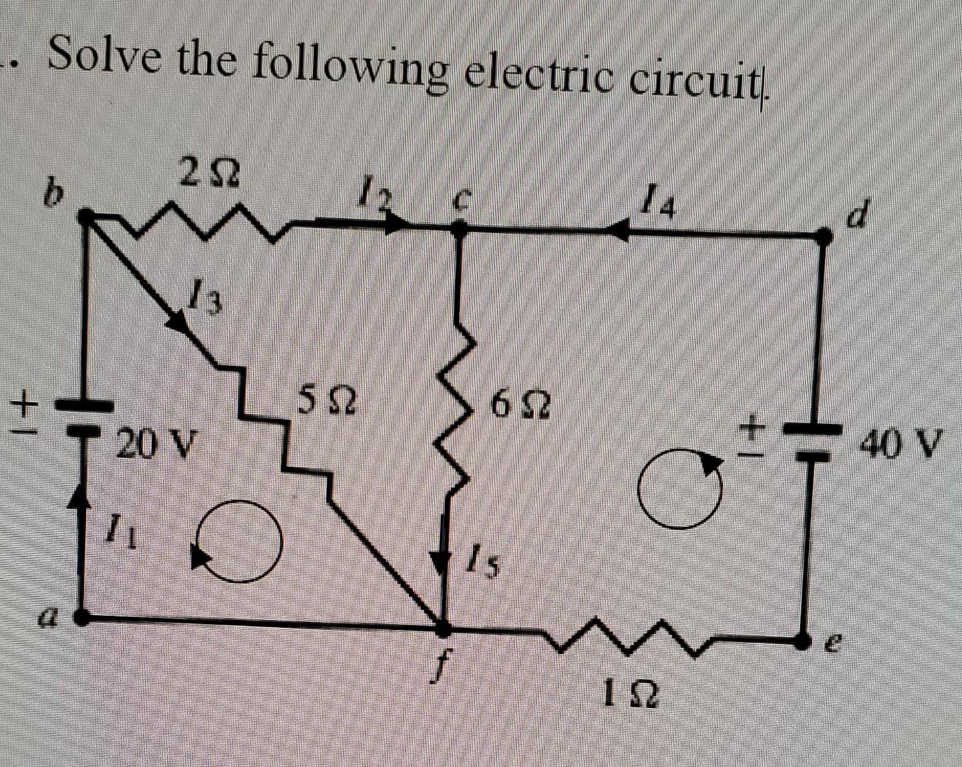 Solved please solve this following electric circuit using | Chegg.com