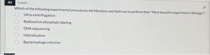 Solved Which of the following experimental procedures did | Chegg.com