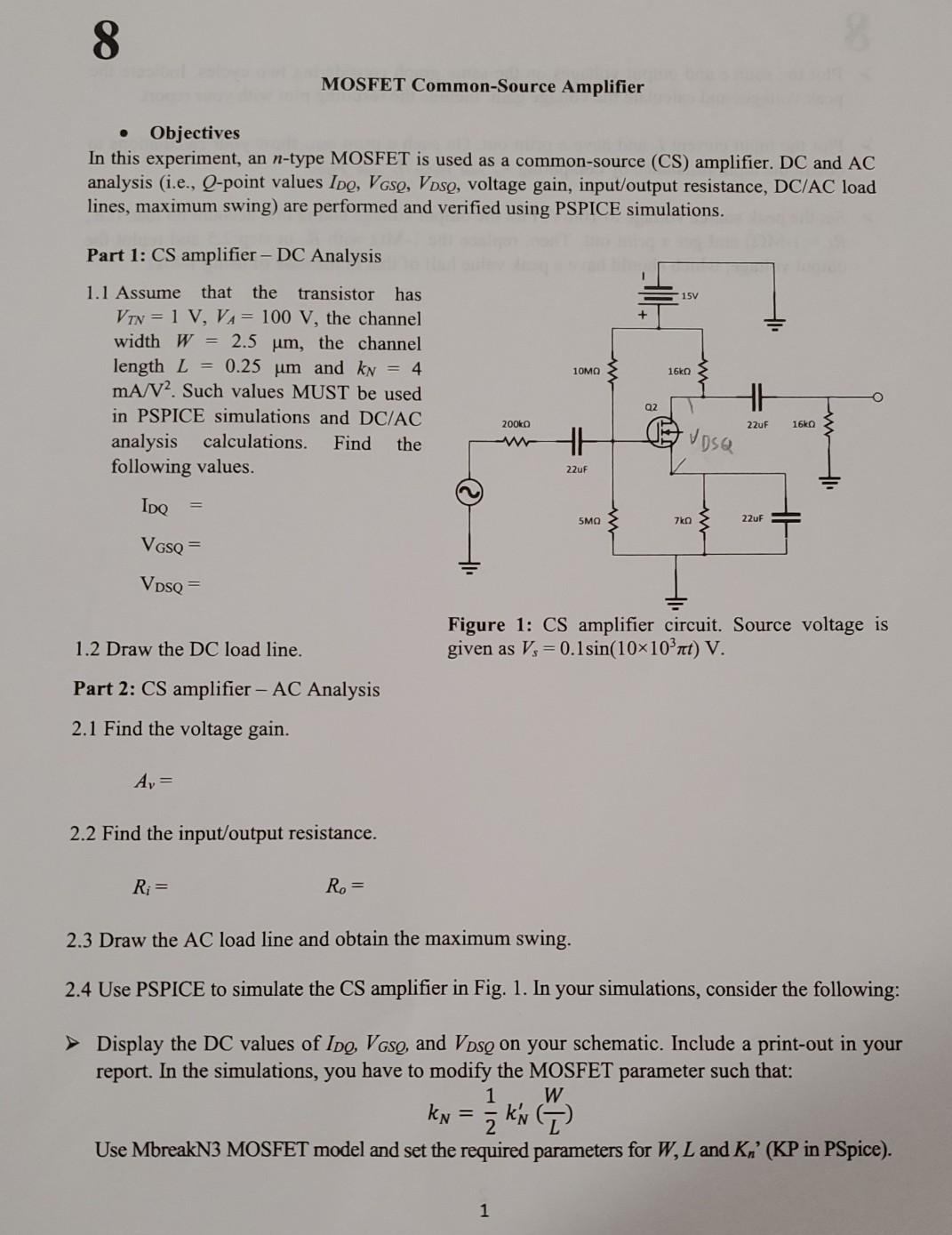 Solved 8 MOSFET Common-Source Amplifier Objectives In this | Chegg.com