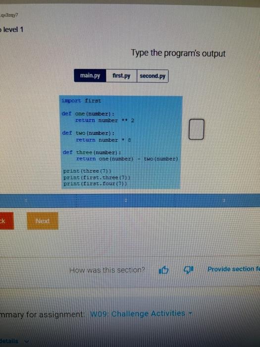 Solved Type the program's output diport second def one | Chegg.com