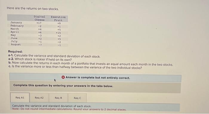 Solved Here are the returns on two stocks. Required: a-1. | Chegg.com
