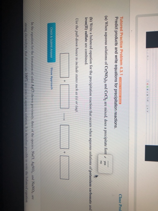 Solved Close Prol Tutored Practice Problem 4.3.1 CRESTERECES | Chegg.com