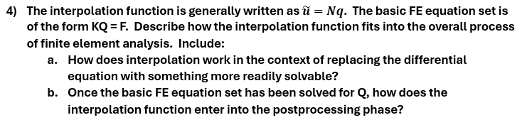 Solved The interpolation function is generally written as | Chegg.com