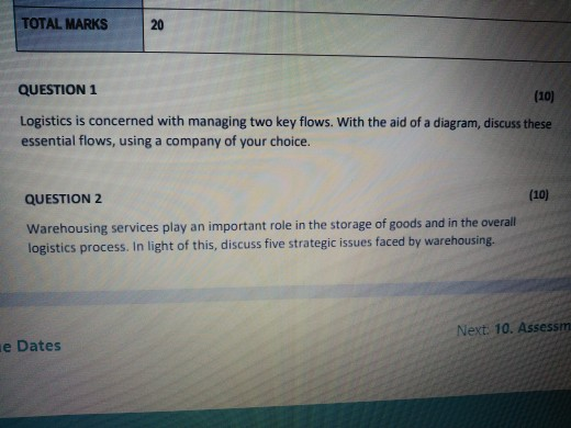 Solved TOTAL MARKS 20 QUESTION 1 (10) Logistics is concerned | Chegg.com