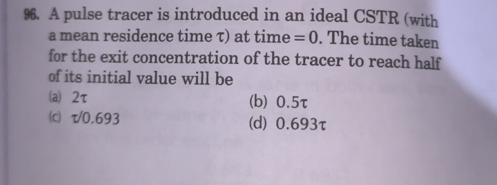 [Solved]: Chemical reaction engineering A pulse tracer is i