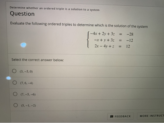 Solved Determine whether an ordered triple is a solution to | Chegg.com