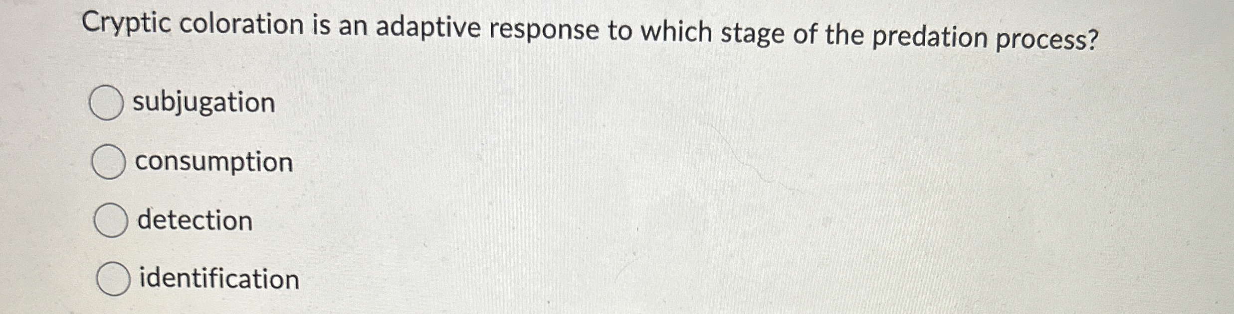 Solved Cryptic coloration is an adaptive response to which | Chegg.com