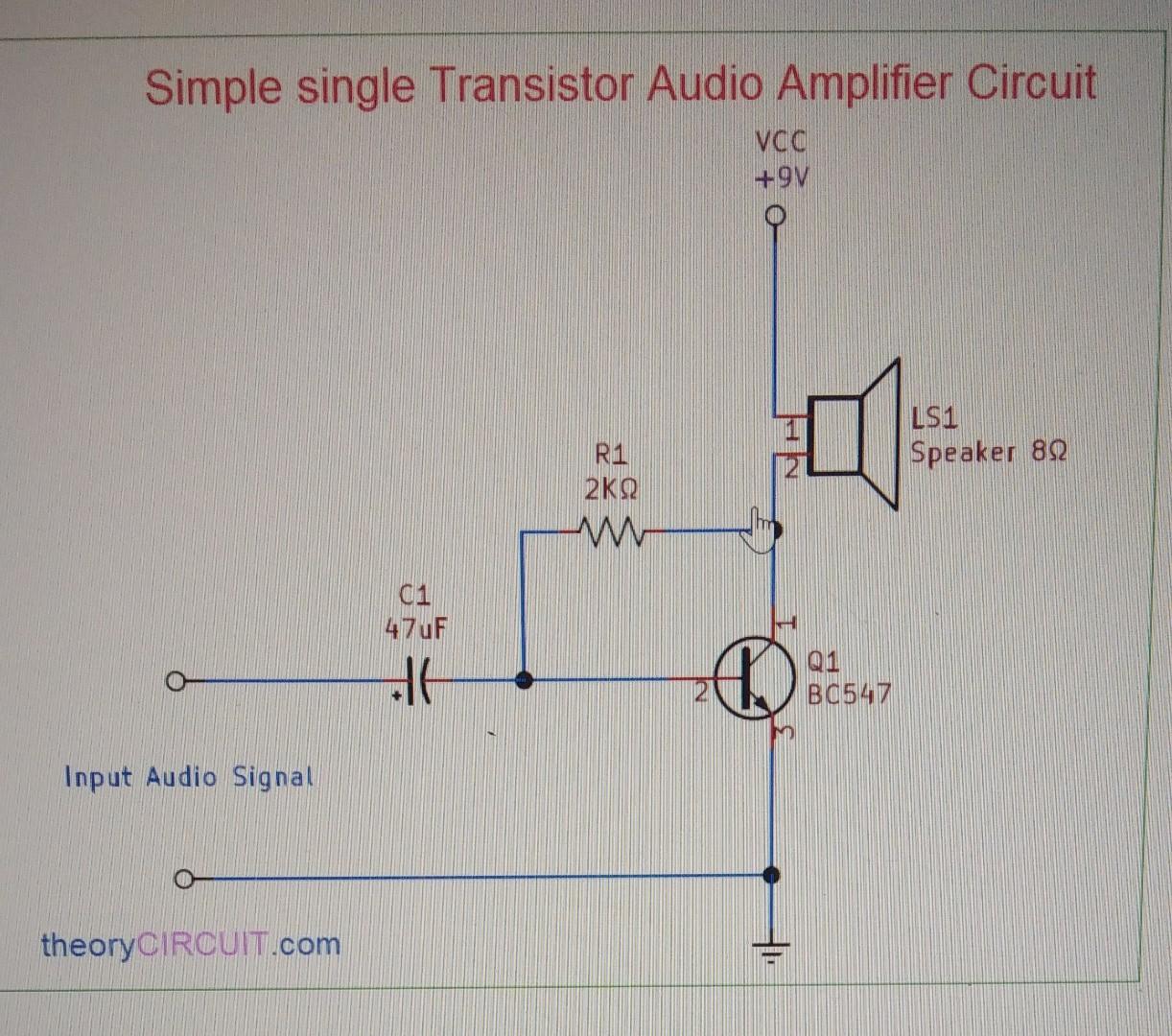 Solved Simple single Transistor Audio Amplifier Circuit VCC | Chegg.com