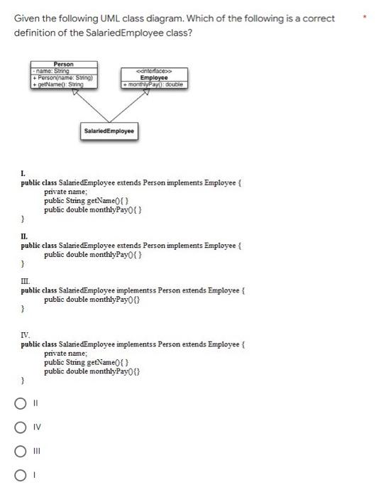 Solved Given the following UML class diagram. Which of the | Chegg.com