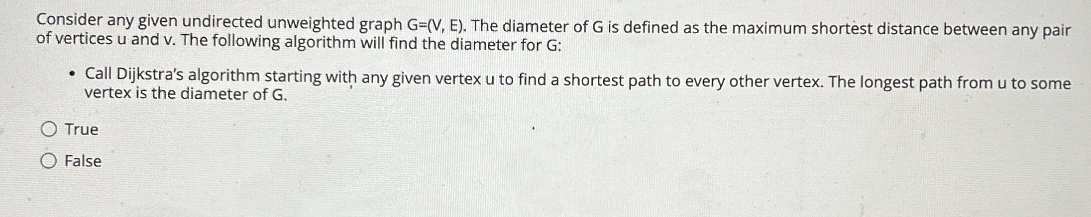 Solved Consider any given undirected unweighted graph | Chegg.com