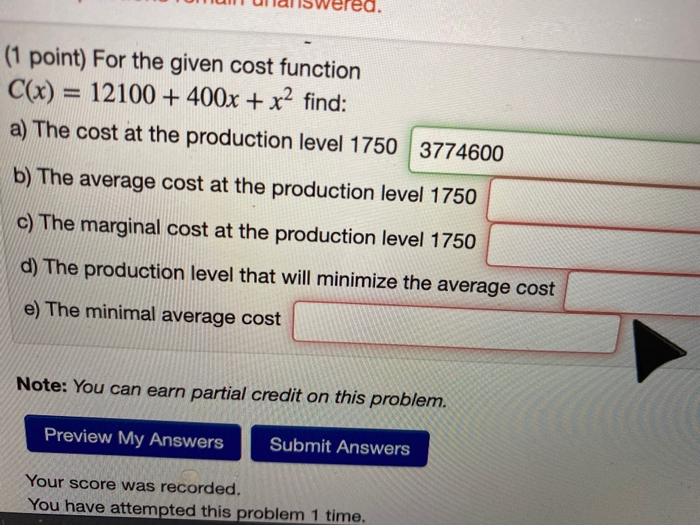 Solved (1 point) For the given cost function C(x) = 12100 + | Chegg.com