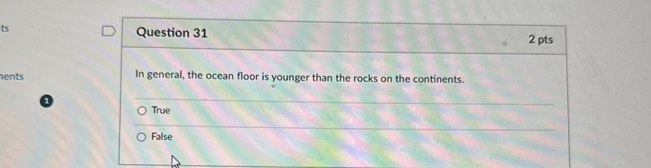 Solved Question 312 ﻿ptsIn general, the ocean floor is | Chegg.com