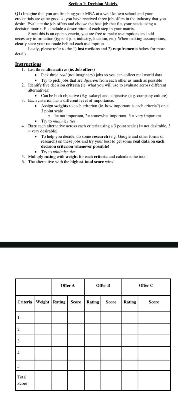 Section 1: Decision MatrixQ1) ﻿Imagine that you are | Chegg.com