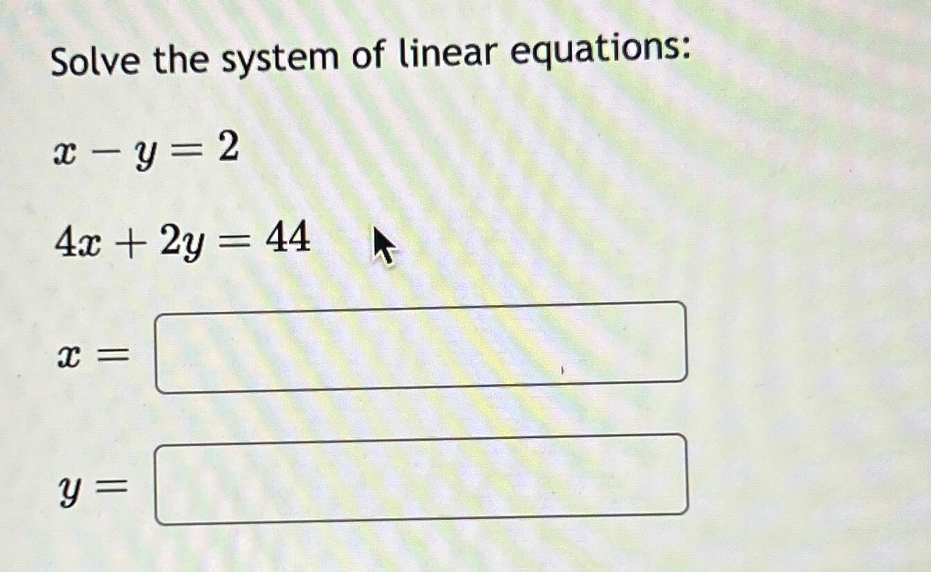 Solved Solve The System Of Linear