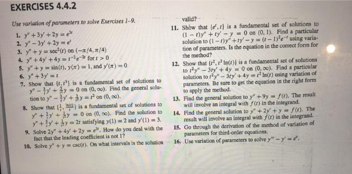 Solved EXERCISES 4.4.2 Use variation of parameters to solve | Chegg.com