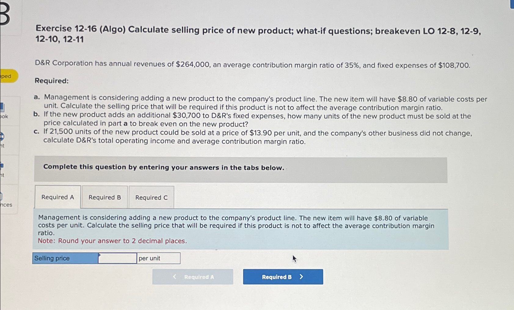 Solved Exercise 12-16 (Algo) ﻿Calculate selling price of new | Chegg.com