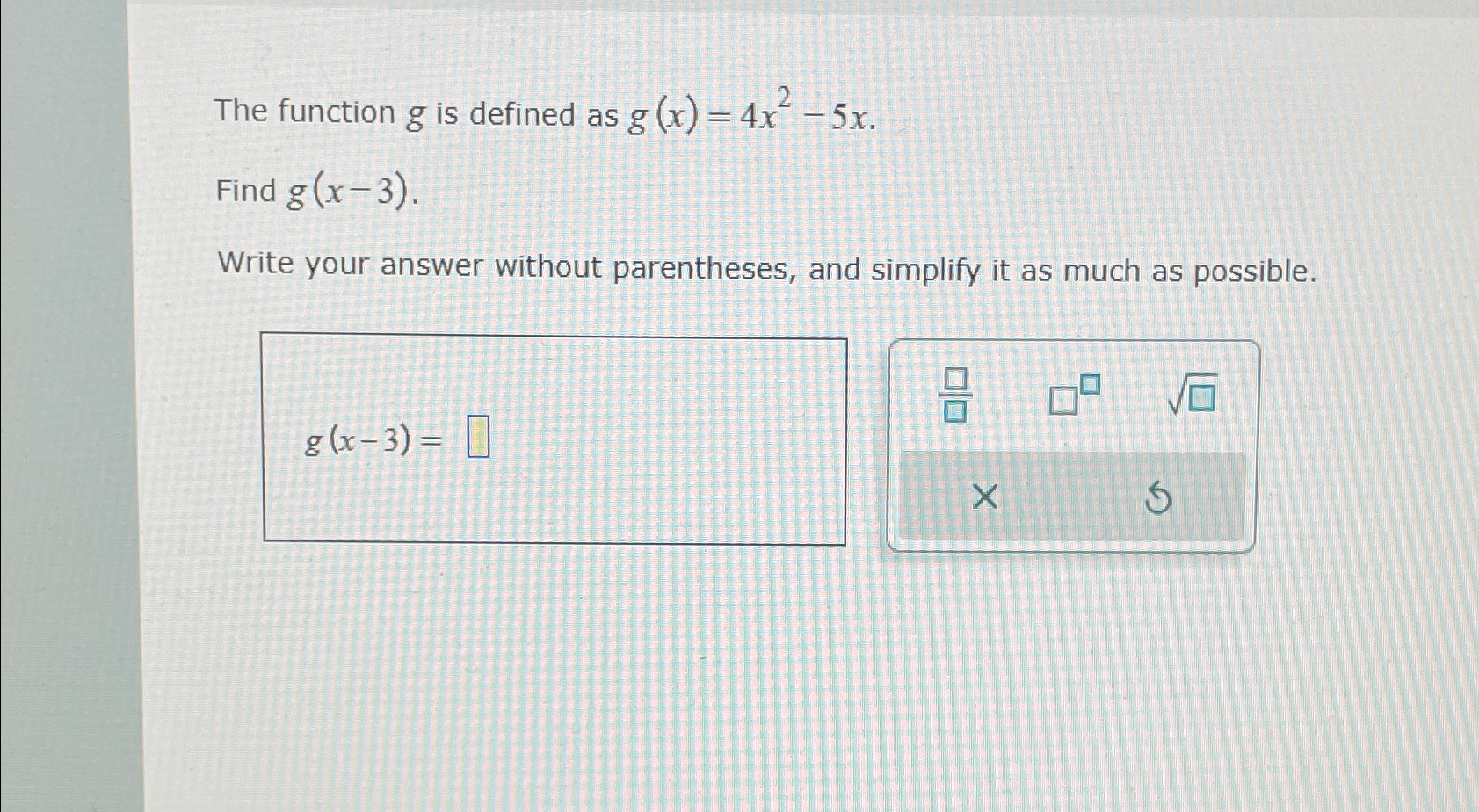 Solved The function g ﻿is defined as g(x)=4x2-5x.Find | Chegg.com