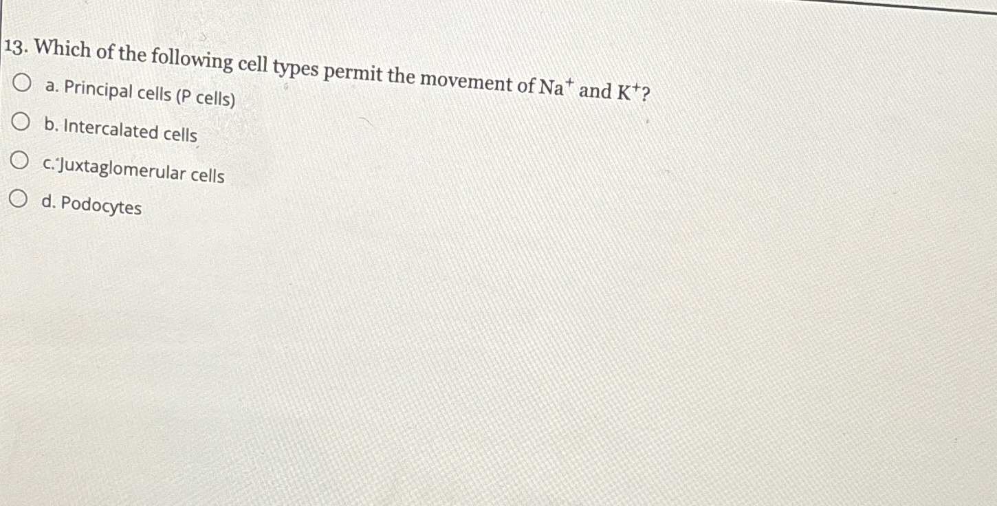 Solved Which of the following cell types permit the movement | Chegg.com