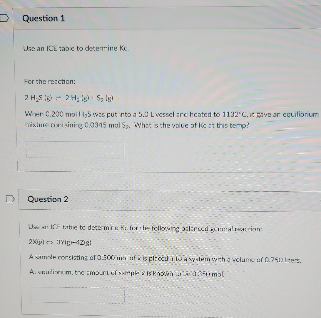 Solved Use an ICE table to determine Kc. For the reaction: | Chegg.com