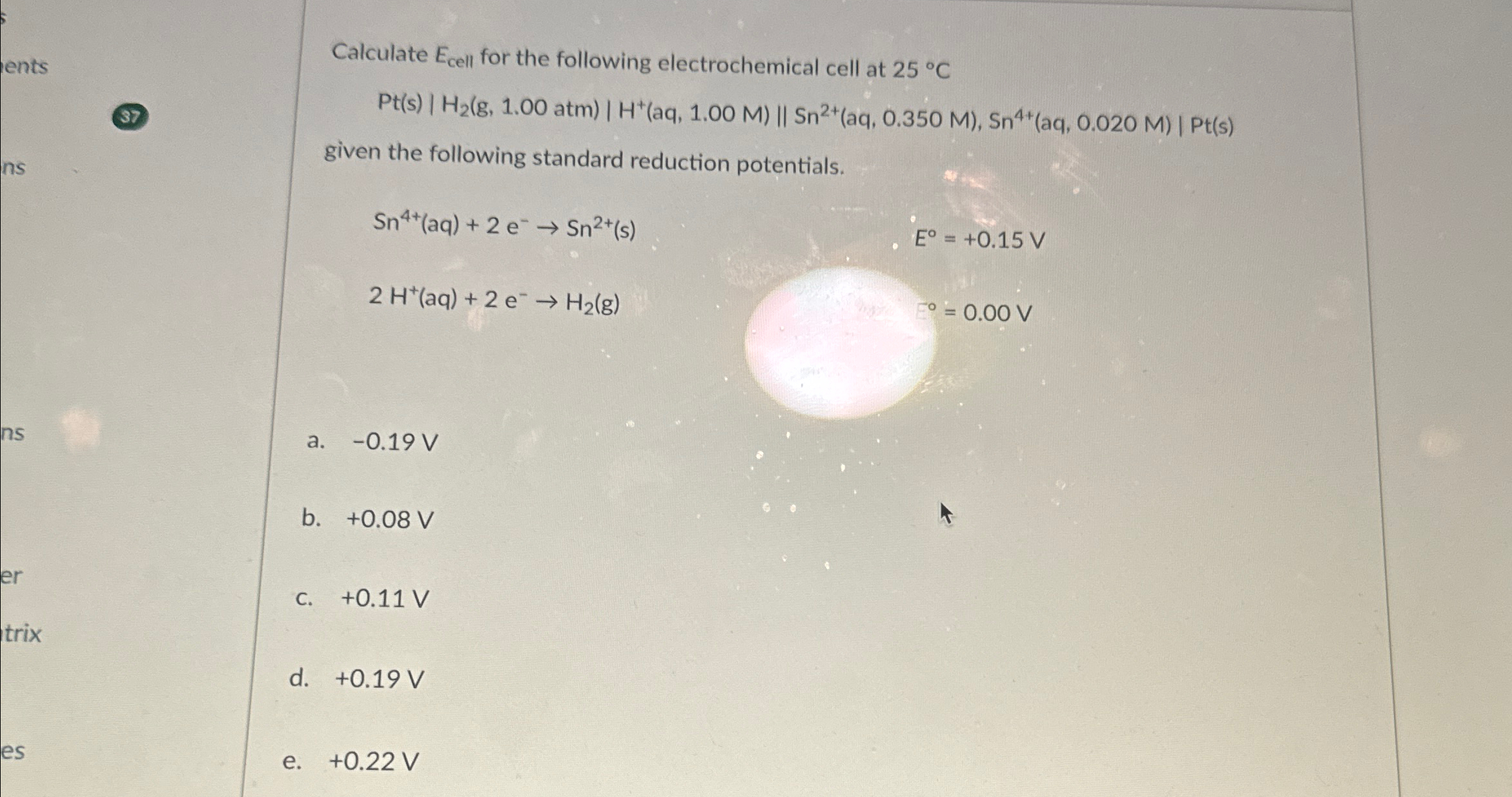 Solved Calculate Ecell ﻿for the following electrochemical | Chegg.com