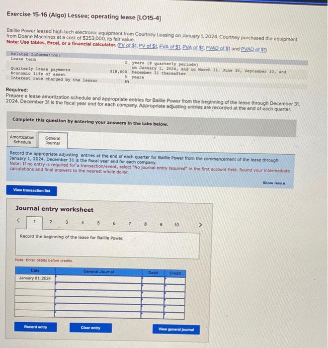 Exercise 15-16 (Algo) Lessee; operating lease | Chegg.com