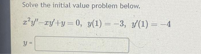 Solved Solve the initial value problem below. | Chegg.com