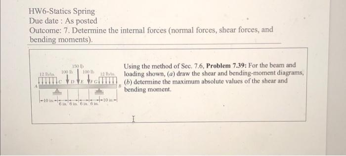 Solved HW6-Statics Spring Due date : As posted Outcome: 7. | Chegg.com