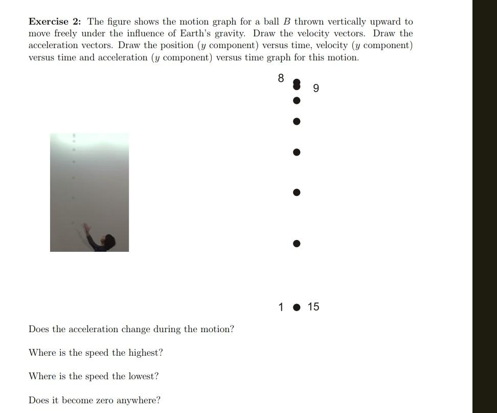 Solved Exercise 2: The figure shows the motion graph for a | Chegg.com