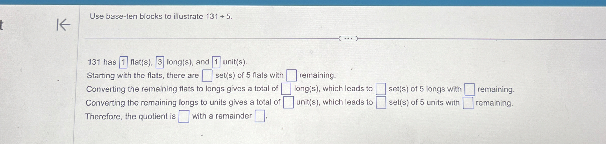 Solved Use base-ten blocks to illustrate 131÷5.131 | Chegg.com